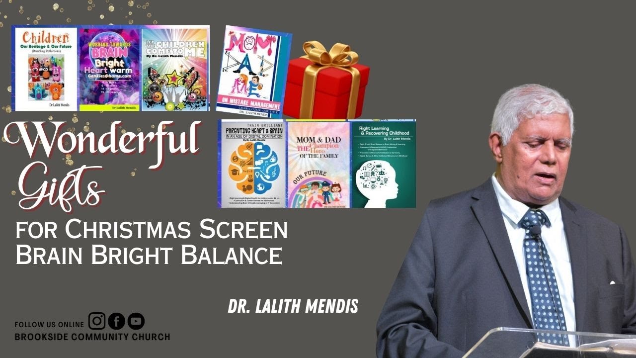 Wonderful Gifts for Christmas Screen Brain Bright Balance - Dr.Lalith ...
