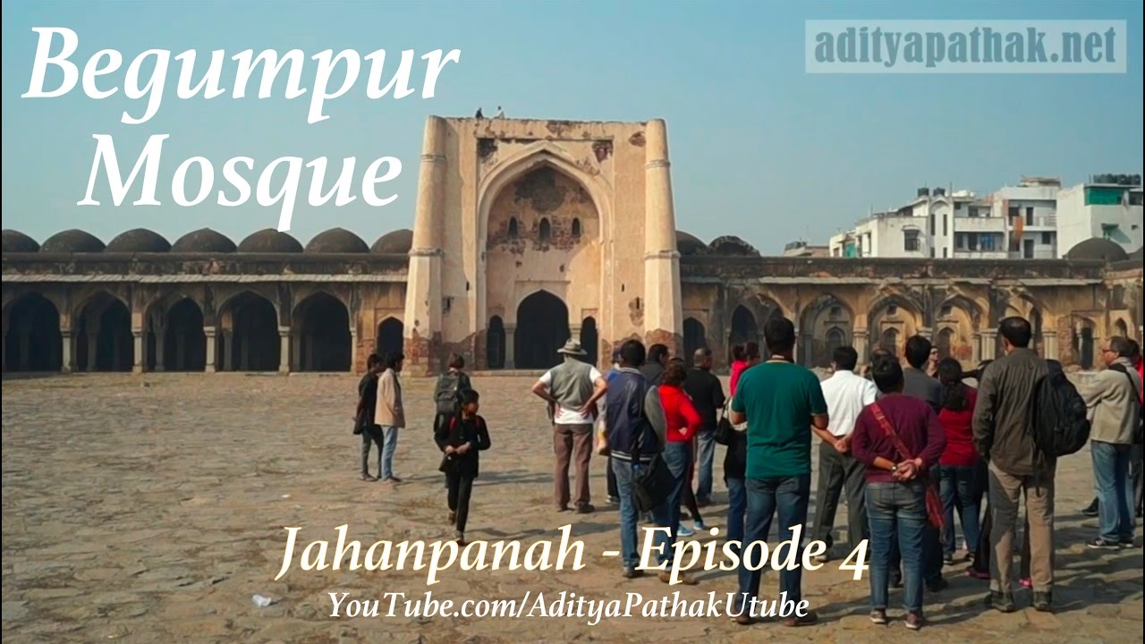 Begumpuri Mosque - Heritage Walk at Jahanpanah - Ep 4 - YouTube