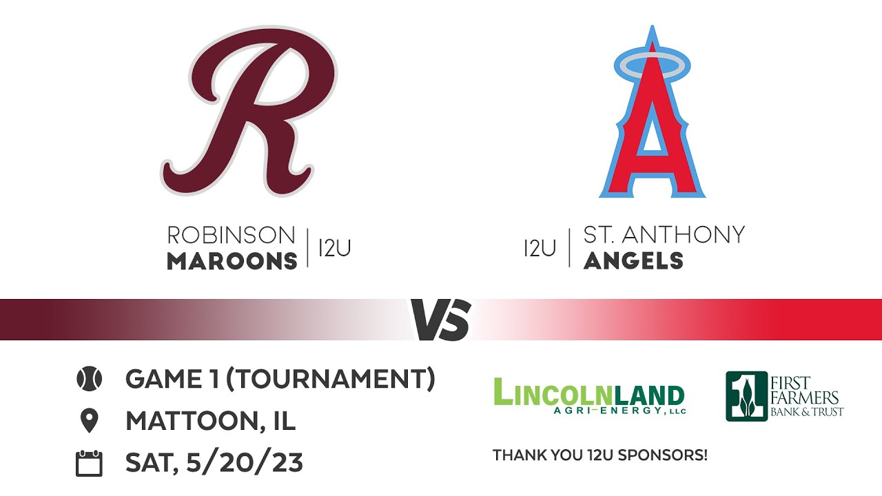 Robinson Maroons 12U vs. St. Anthony Angels 12U - Game 1 (5/20/2023 ...