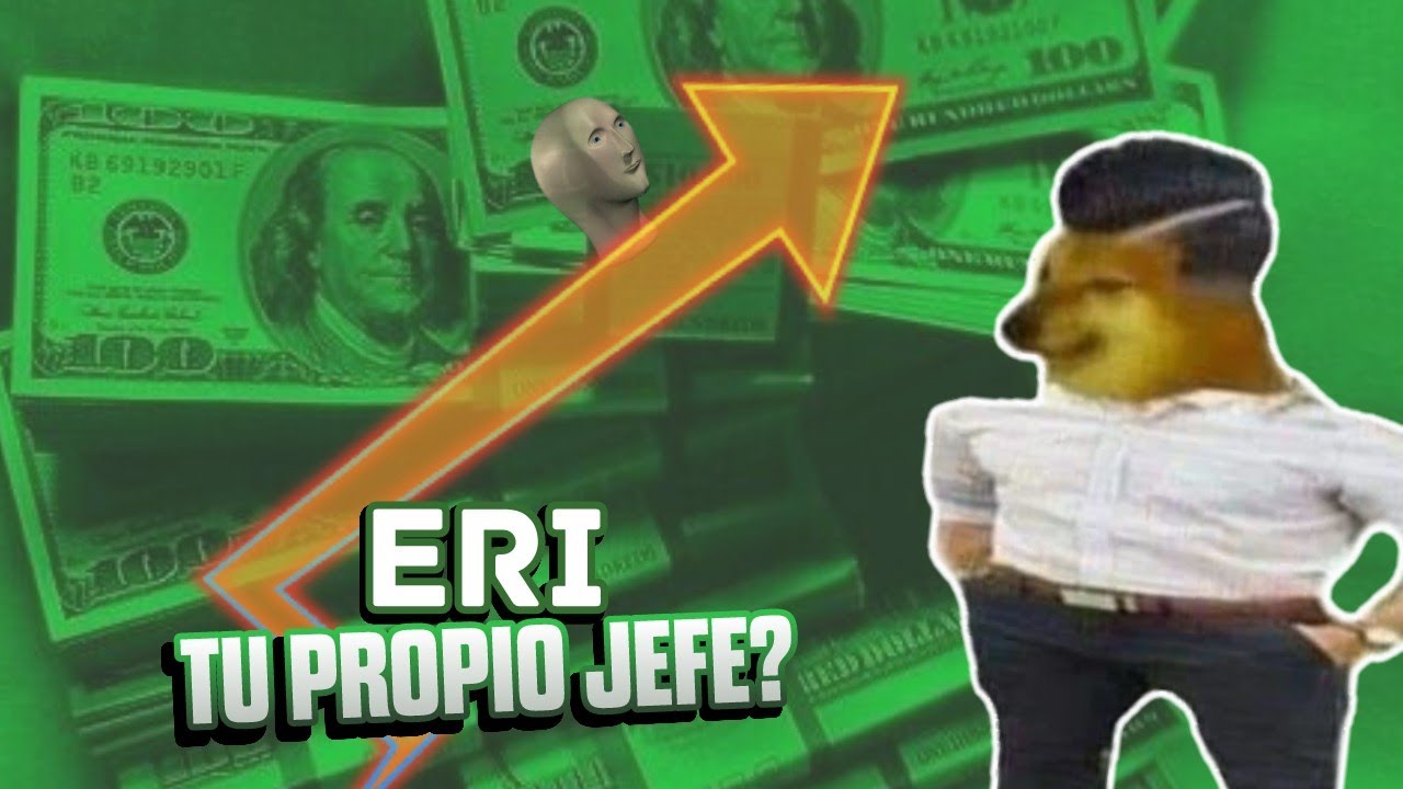 quieres ser tu propio jefe? - YouTube