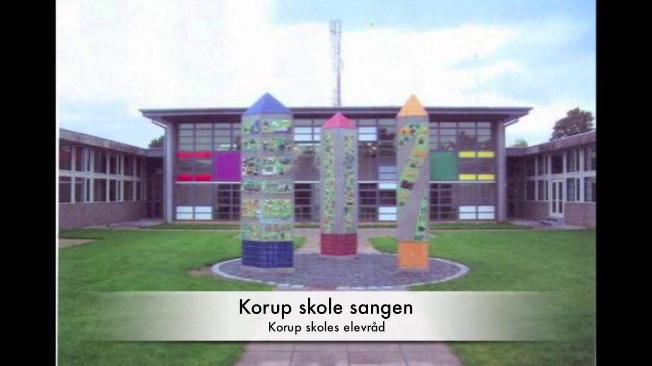 Korup skole sangen - Elevrådet - YouTube