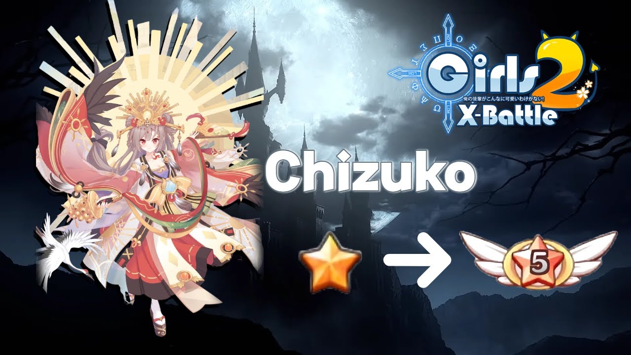 Chizuko Road to Limit Break 5 - Girls X Battle 2 - YouTube