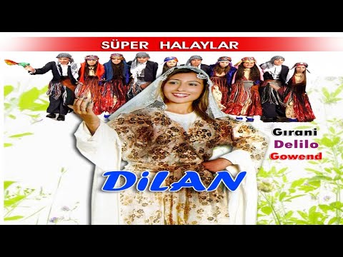 GOVEND KÜRTÇE HALAY GRANİ AGIR DELİLO - Dilan -KÜRTÇE OYUN HAVASI -KÜRTÇE DÜĞÜN -KÜRTÇE OYUN HAVASI