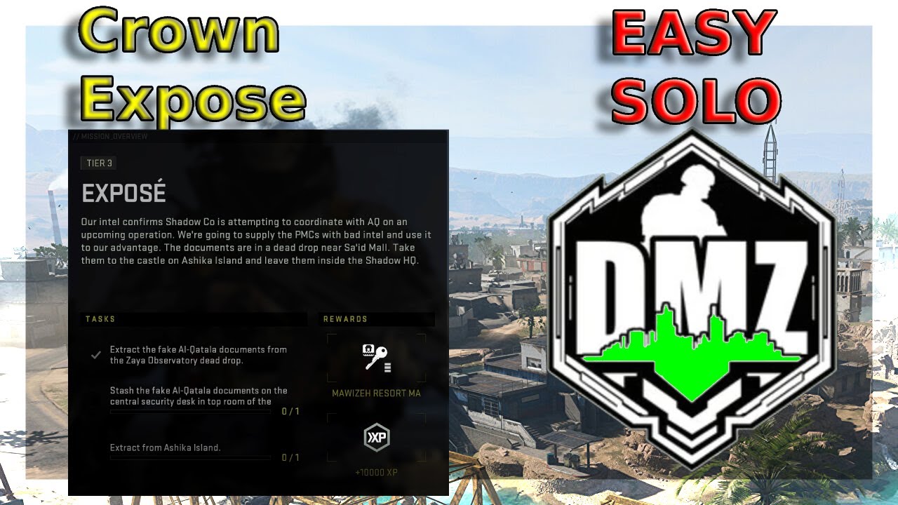 Tier 3 Crown-Expose-EASY SOLO Complete Guide for DMZ - YouTube