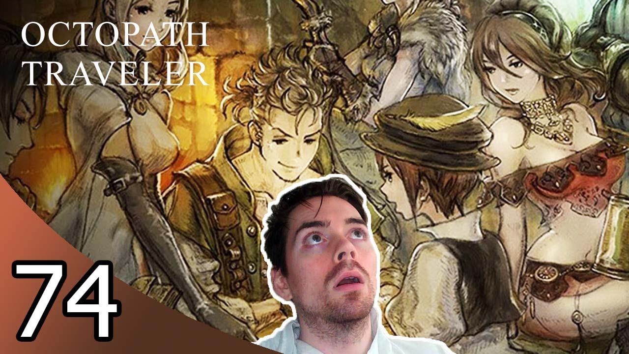 Balogar, the Runeblade - Let's Play Octopath Traveler BLIND - Part 74 ...