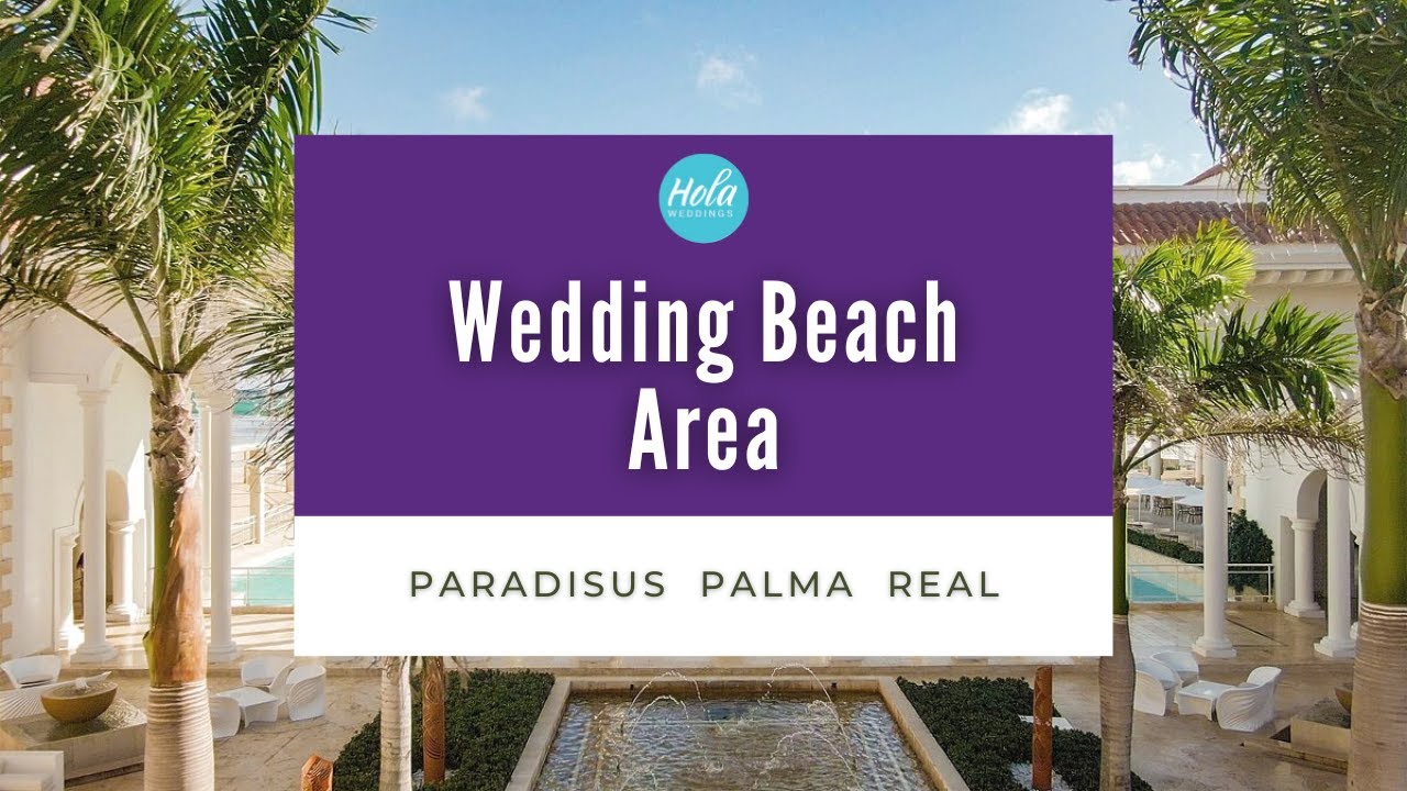 Paradisus Palma Real Beach Area - YouTube