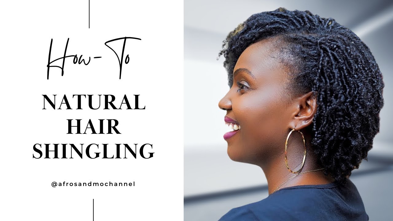 HOW TO : The BEST SHINGLING Technique on Natural Hair. NICE & CLEAN ...