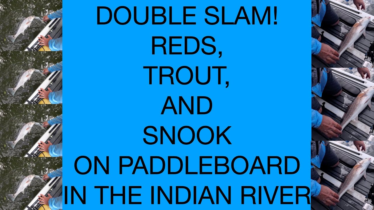 DOUBLE SLAM REDS, SNOOK AND TROUT EPISODE 14 - YouTube