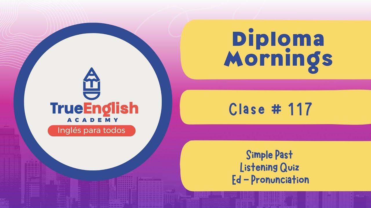 Good Morning English 2025 – Class # 117 – Simple Past – Listening Quiz ...