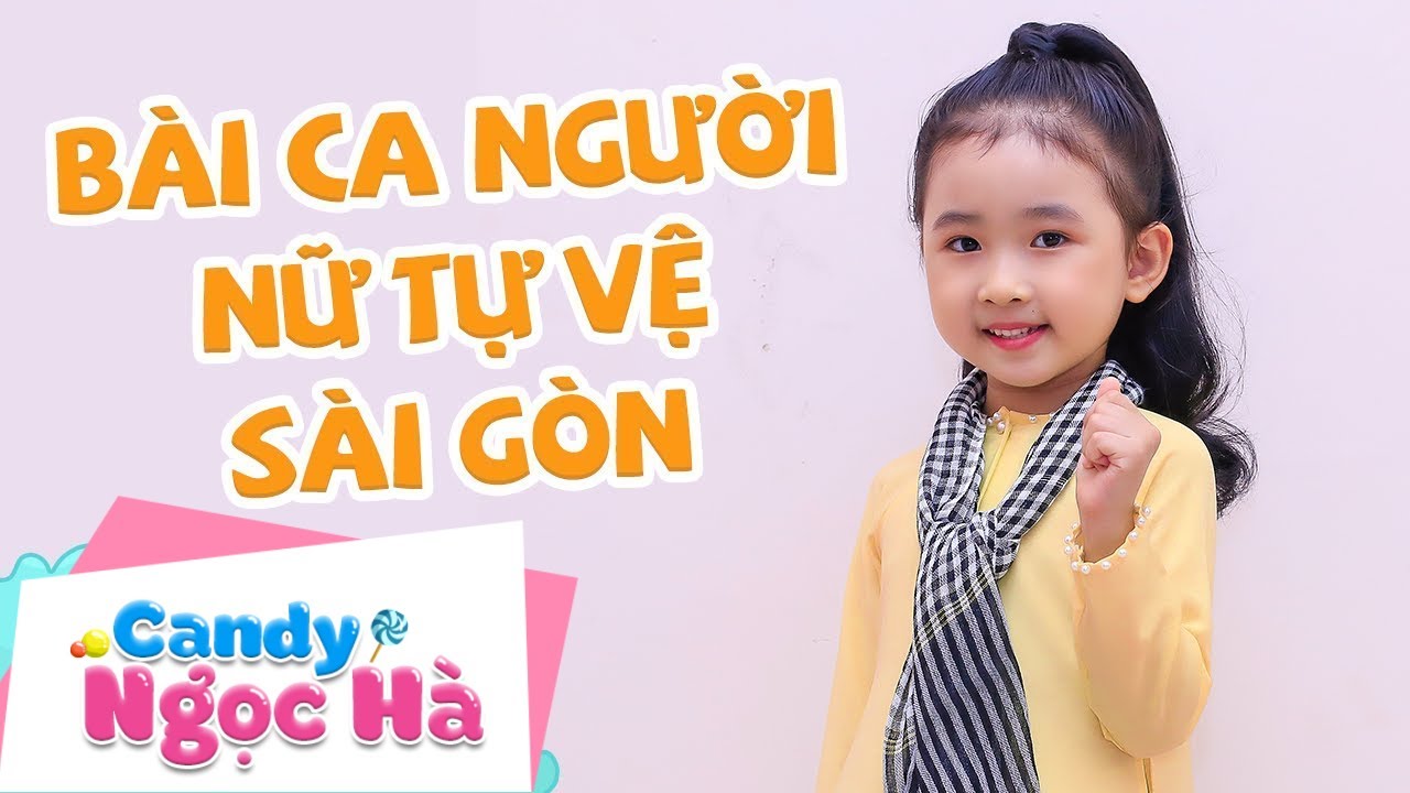 Bài Ca Người Nữ Tự Vệ Sài Gòn - Candy Ngọc Hà Hát Live | Nhạc Thiếu Nhi ...