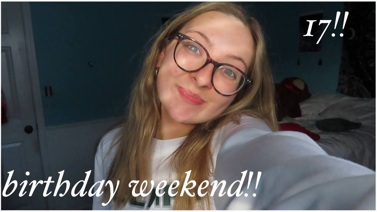 dancing queen?? // 17th birthday vlog - YouTube