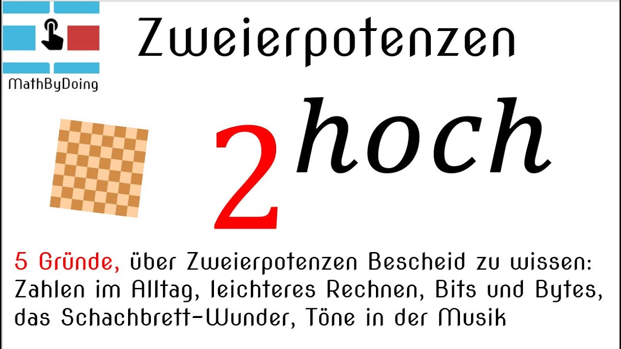 Zweierpotenzen, 5 Praxis-Erlebnisse: Rechnen, Bits&Bytes, Schachbrett ...