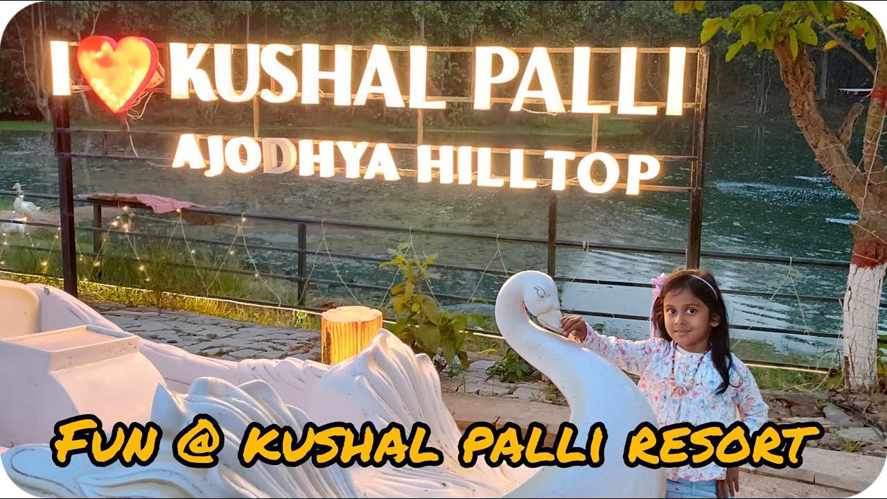 Kushal Palli Resort || Ajodhya Hill Top || Full Masti - YouTube