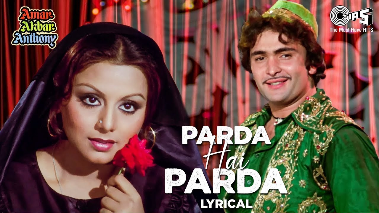 Parda Hai Parda - Lyrical | Amar Akbar Anthony | Mohammad Rafi | Rishi ...