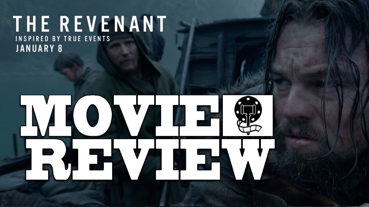 The Revenant - Final Verdict Film Review - YouTube