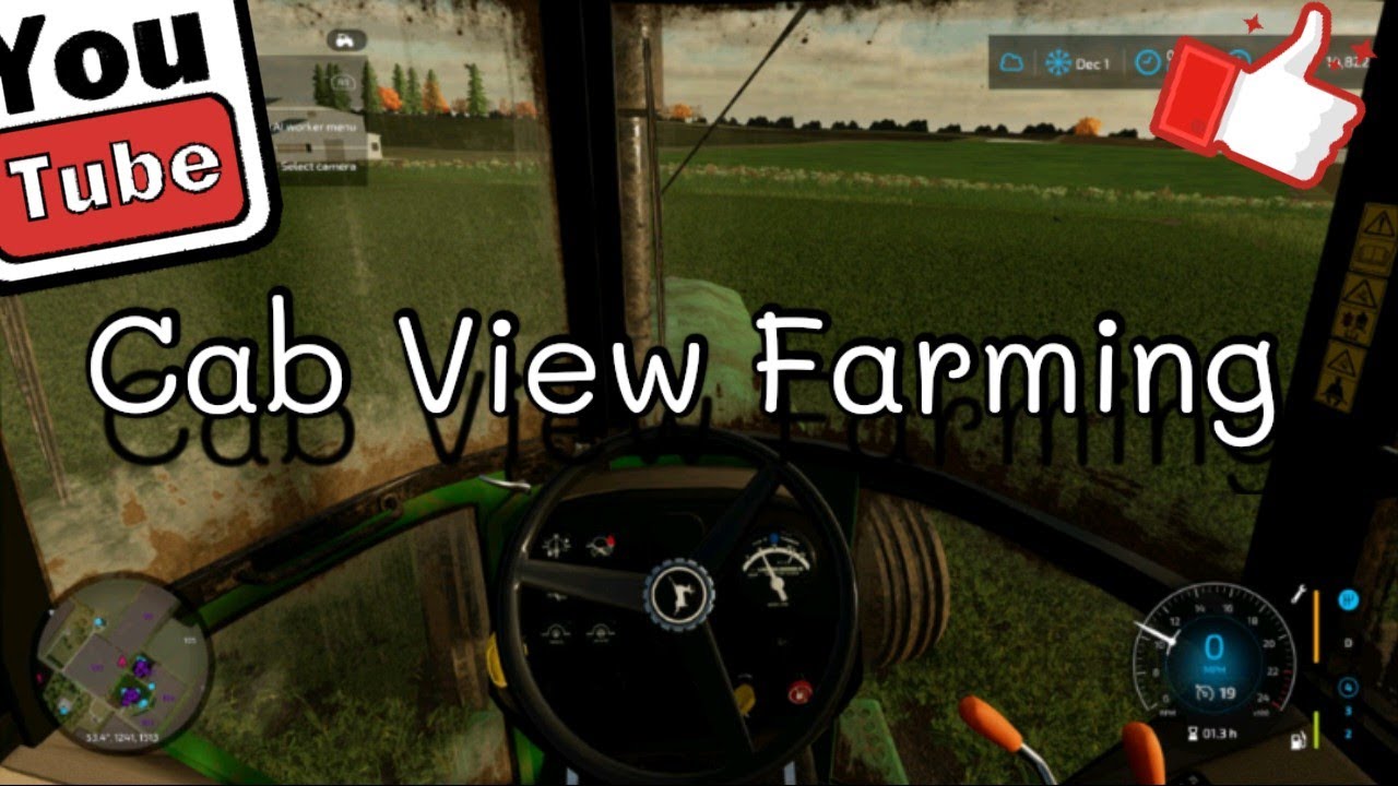 Cab view farming series 1 Farming simulator 22 - YouTube