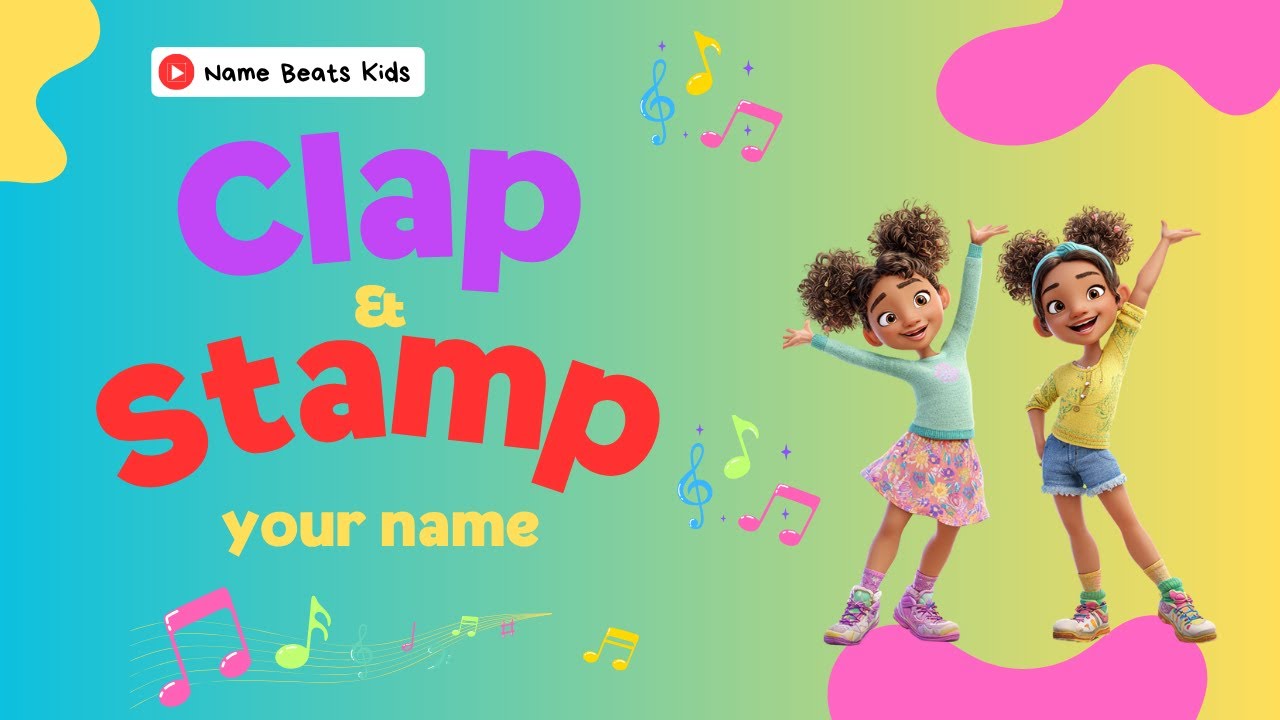 👏 When You Hear Your Name – Part 2 🎶 Clap & Stamp Kids Song | Sing and ...