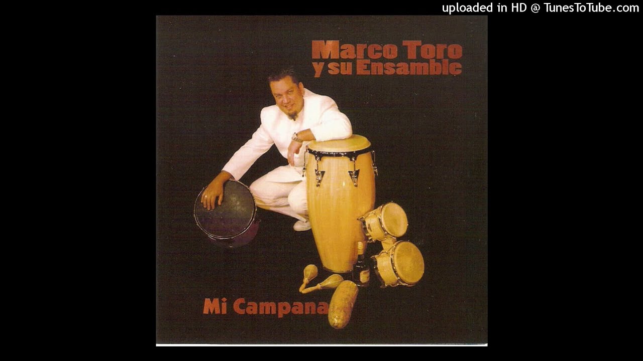 NO ME CRITIQUES - MARCO TORO y SU ENSAMBLE - YouTube