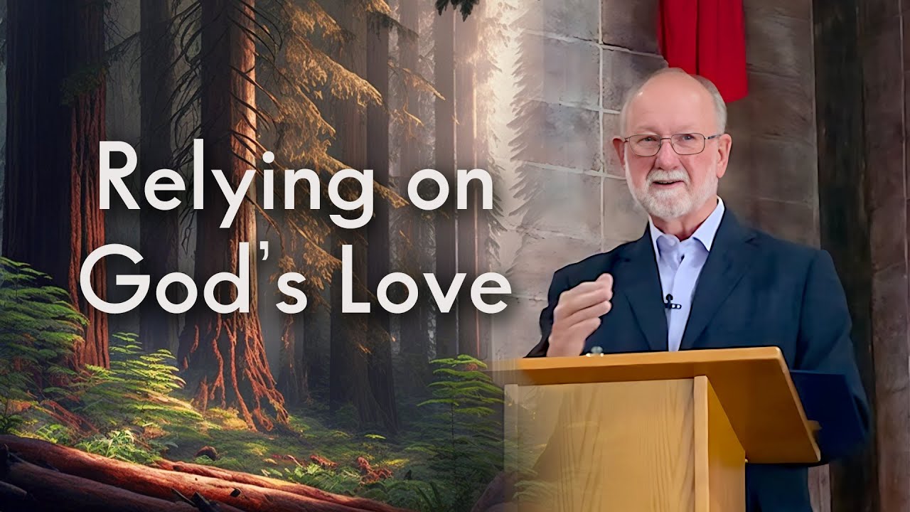 Relying on God's Love - Don Smith - YouTube