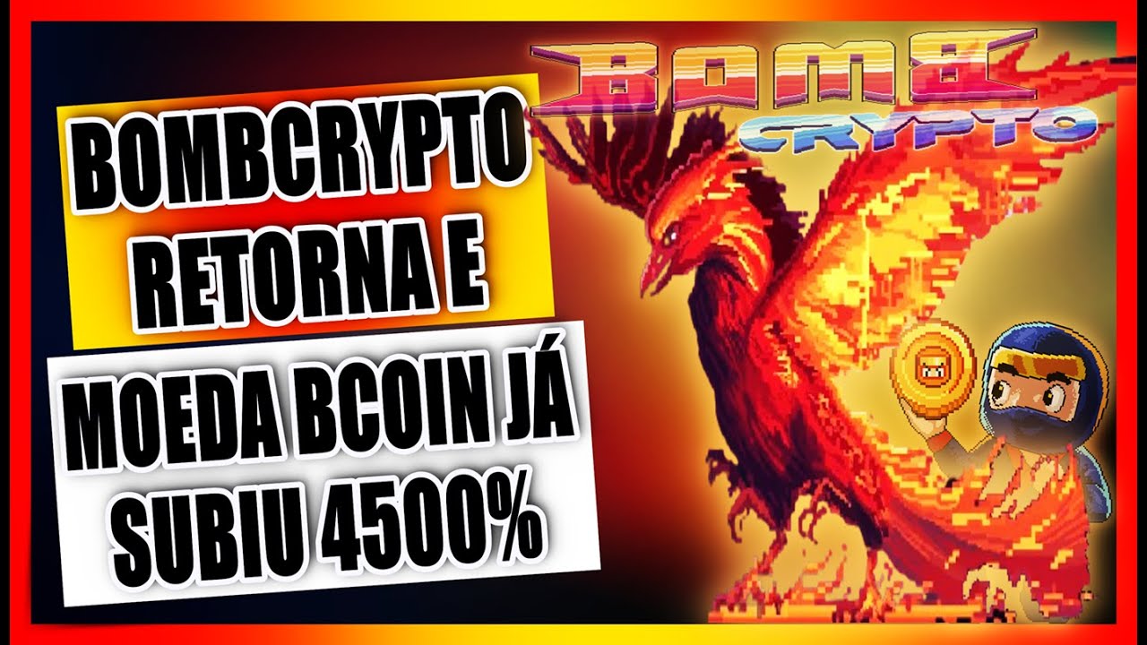 BOMB CRYPTO - É OFICIAL | O GAME RETORNARA COM UMA SÓ MOEDA E MODOS PVE ...
