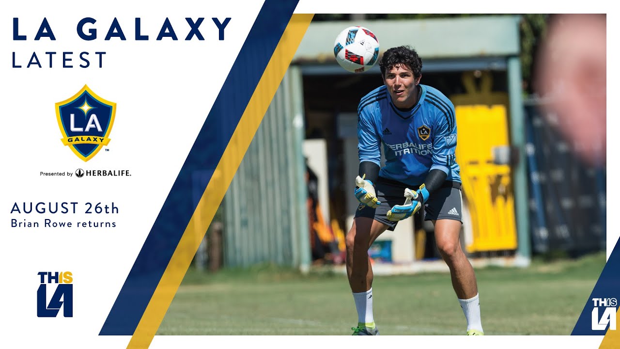 HIGHLIGHTS: Goalkeeper Brian Rowe returns to Galaxy training - YouTube