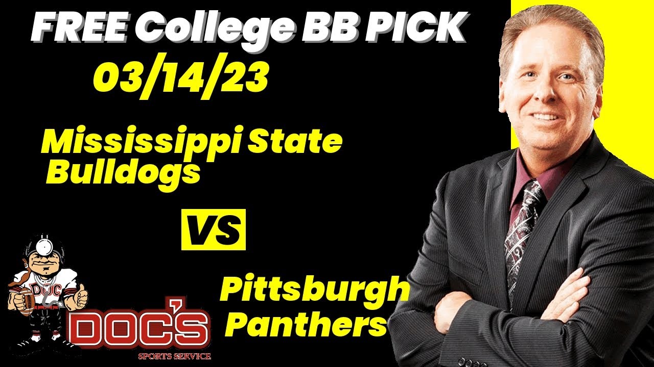 College Basketball Pick - Mississippi State vs Pittsburgh Prediction, 3 ...