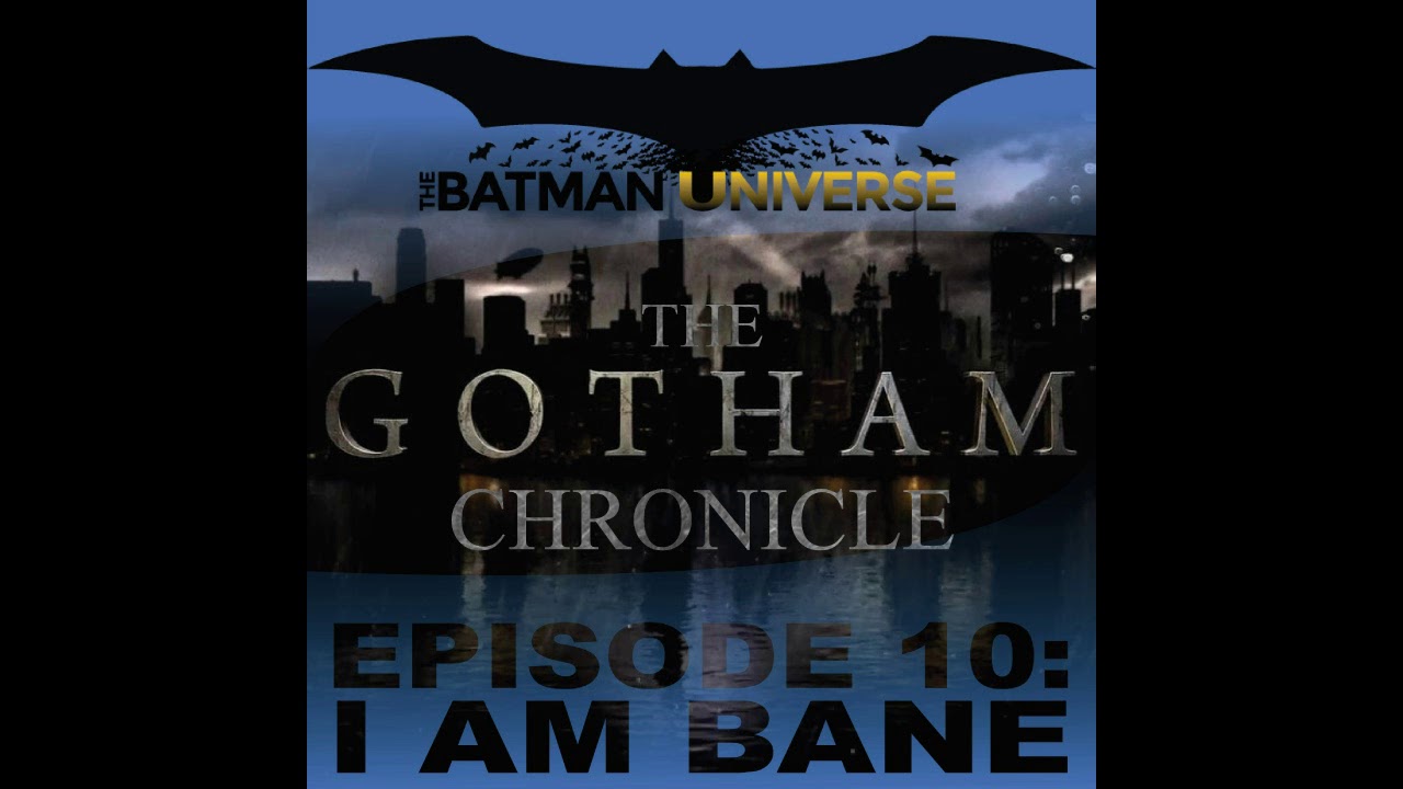The Gotham Chronicle: Season 5: Episode 10: I Am Bane - YouTube