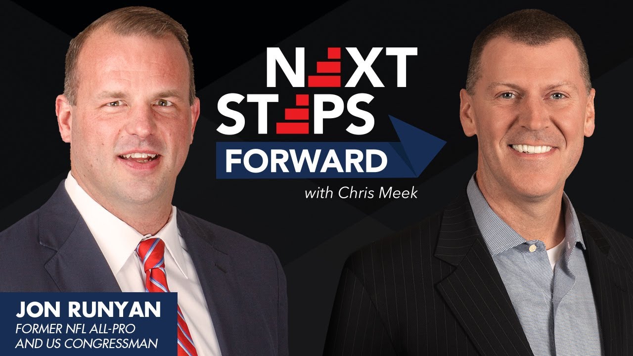 Tackling the Big Issues with Jon Runyan - Next Steps Forward