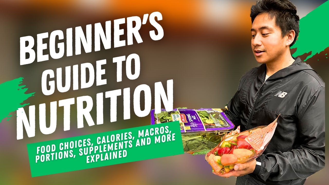 Complete Beginner's Guide to Healthy Eating (CALORIE DEFICIT / WHAT TO ...