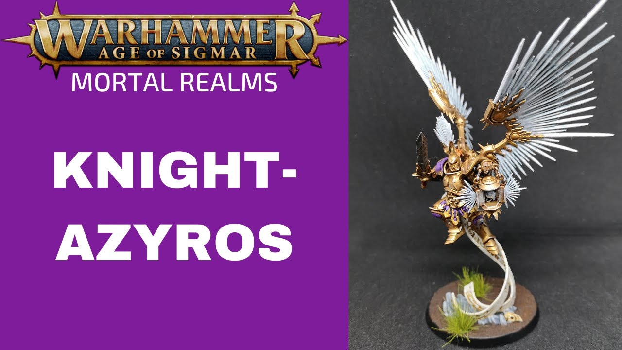 Warhammer Age of Sigmar - Mortal Realms - Painting the Knight-Azyros ...