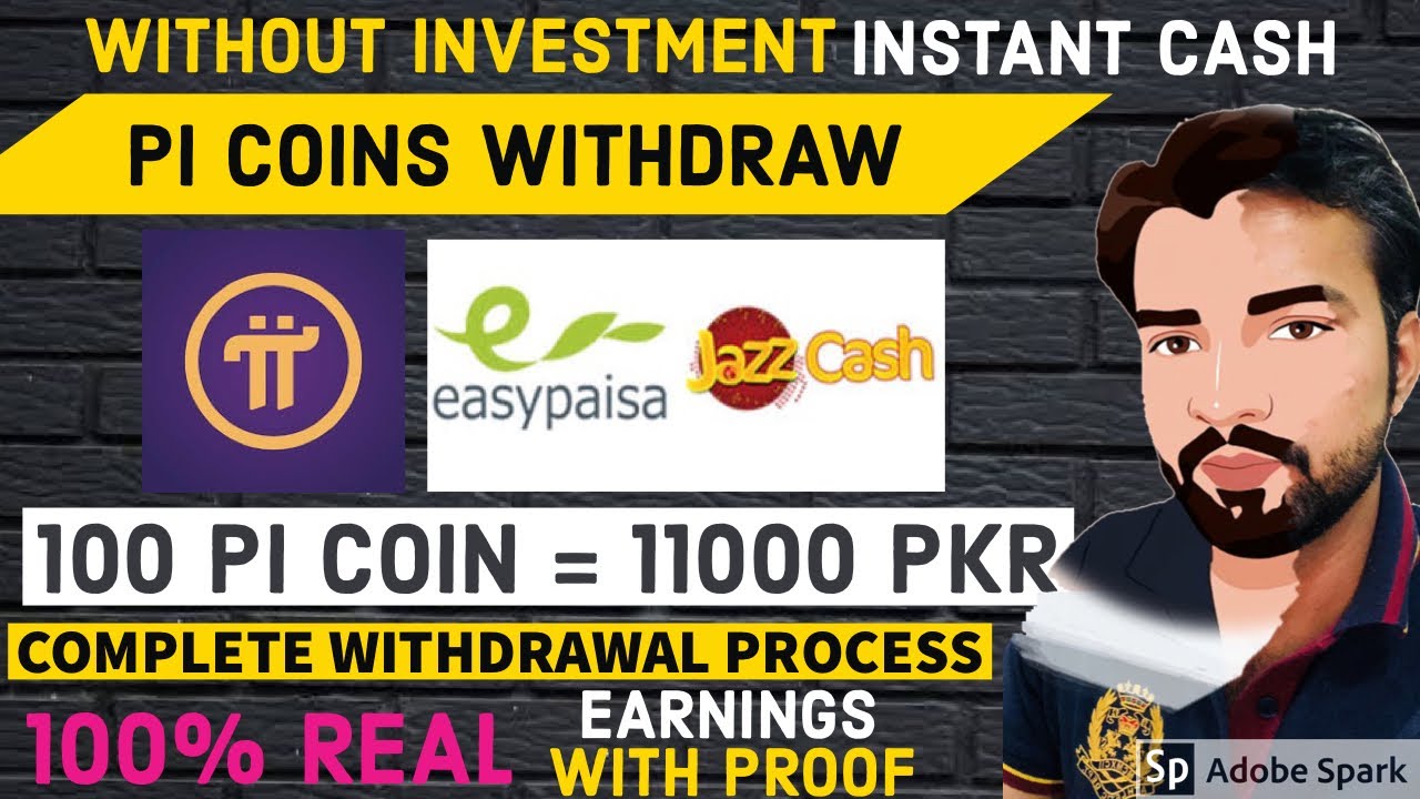 Pi Coin Withdraw in Pakistan Easypaisa/Jazzcash WITHOUT INVESTMENT ...