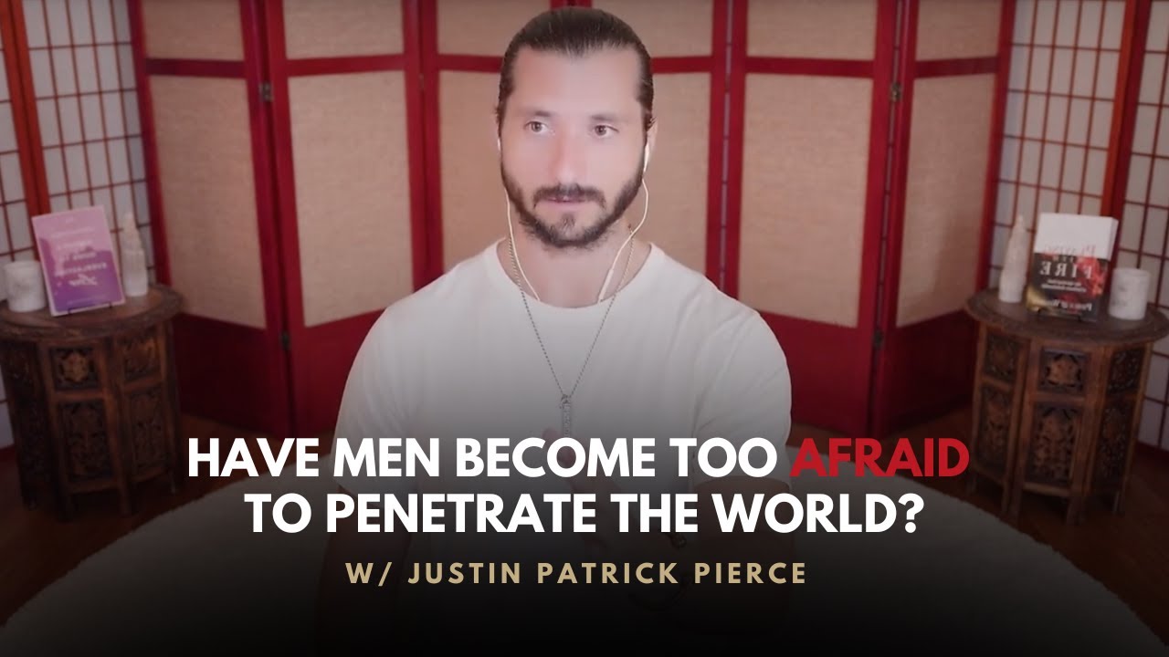 Relationship Advice | Have Men Become Too AFRAID to Penetrate the World ...