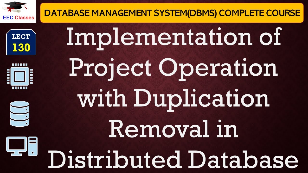 L130: Implementation of Project Operation with Duplication Removal in ...