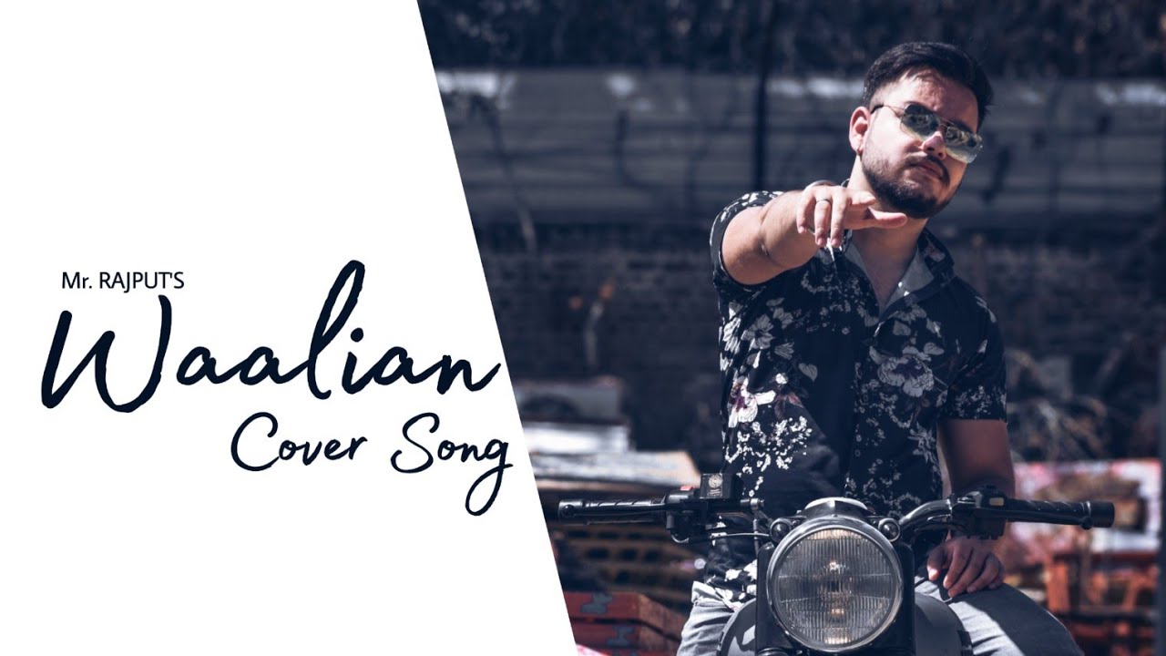 Latest Punjabi Songs 2021 | Waalian Cover | Mr. Rajput x Karan Menia ...