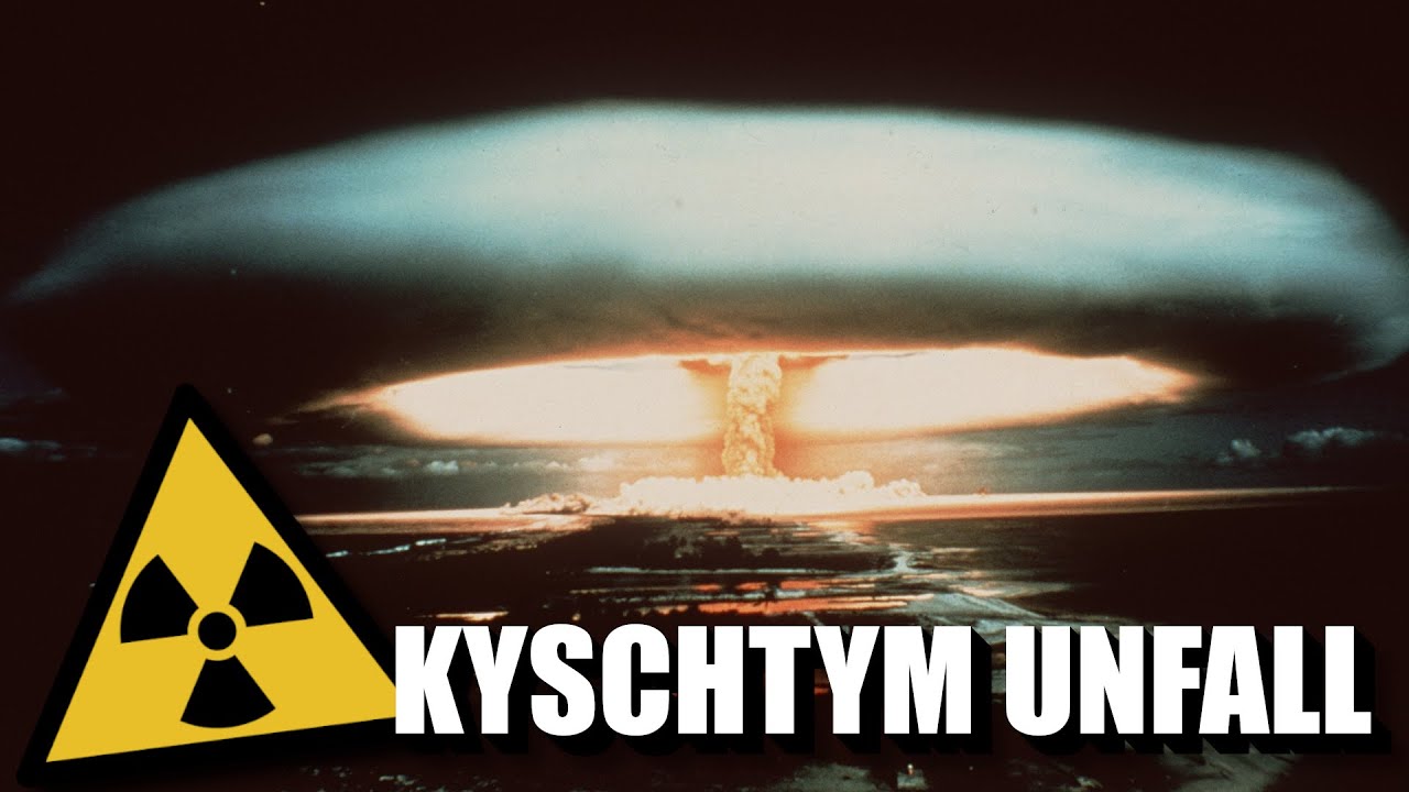 Sie VERHEIMLICHTEN einen ATOMUNFALL😱 - Kyschtym Unfall - YouTube