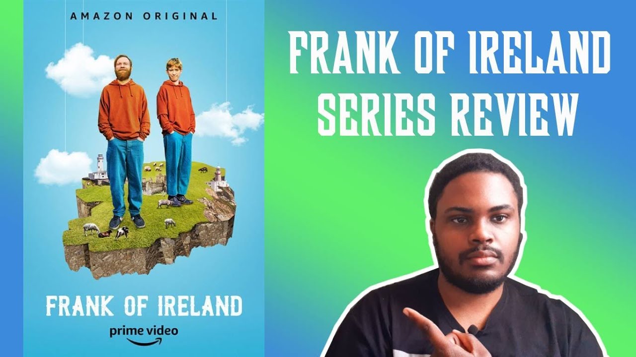 Frank Of Ireland (2021) | Amazon | Series Review - YouTube