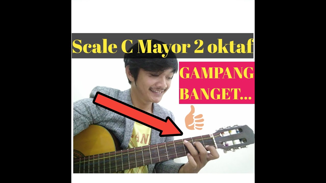 Belajar Melodi Tangga Nada Gitar C Mayor 2 oktaf di GITAR (DO RE MI FA ...