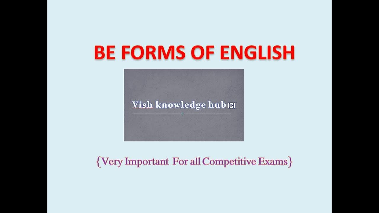 BE FORMS OF ENGLISH || ENGLISH GRAMMAR|| ఆంగ్లం యొక్క రూపాలు - YouTube