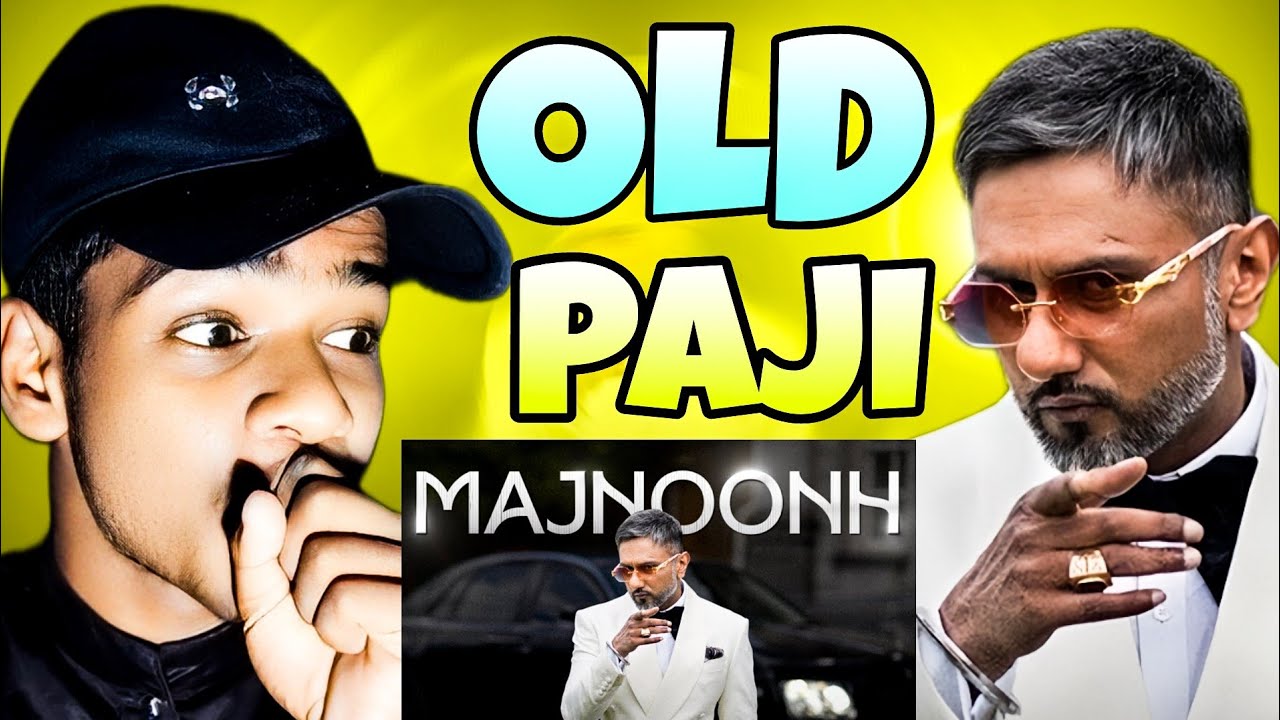 OLD YO YO PAJI IS BACK ! l MAJNOONH REACTION l GLORY l YO YO HONEY ...