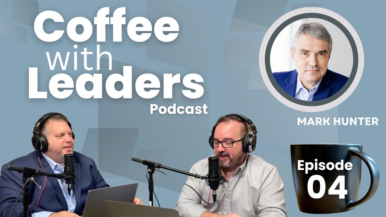 Exploring Leadership Nuances with Business Strategist Mark Hunter ...