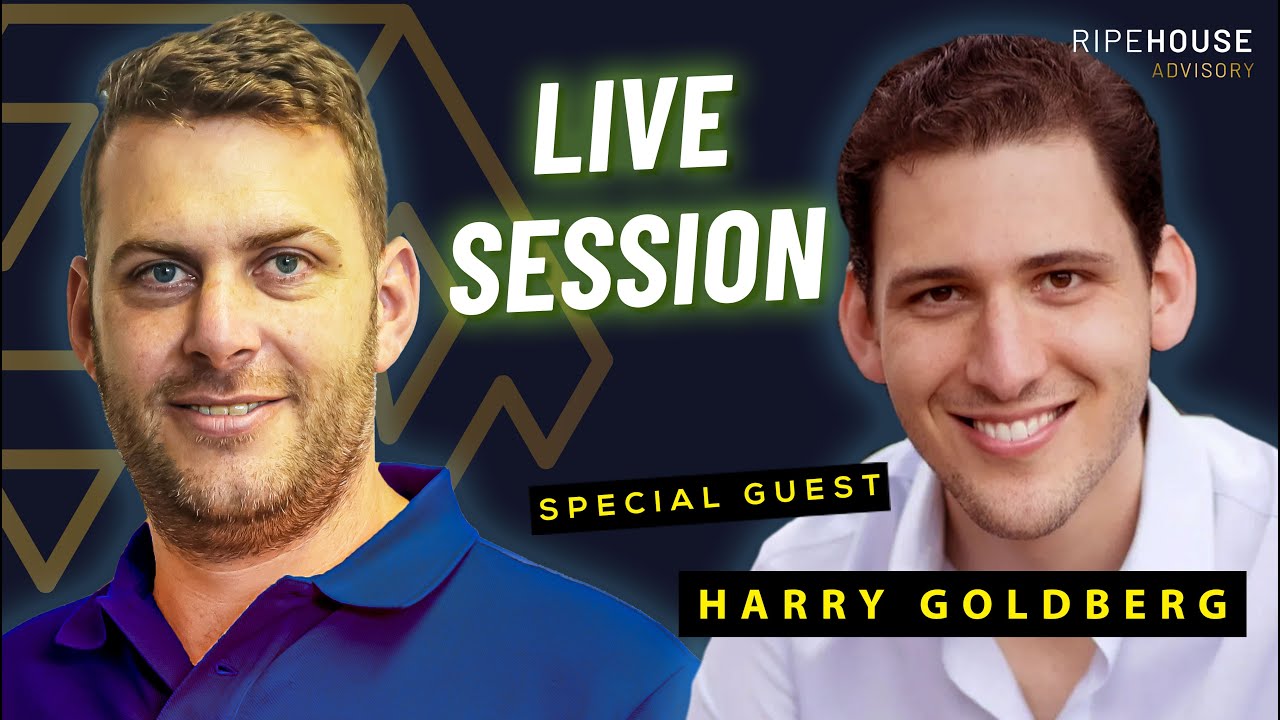 LIVE SESSION with Special Guest Harry Goldberg of Purpose Advisory - YouTube