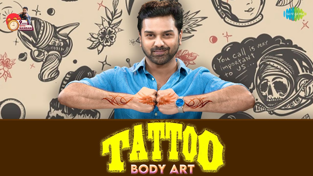 9 Mins With Nandan | Tattoo Body Art | History of Tattoos | EP - 28 ...