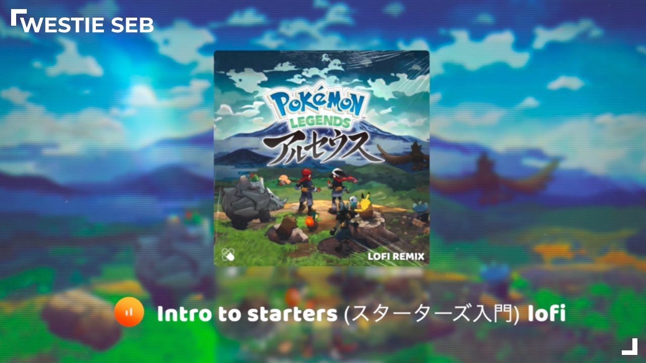 Pokémon Legends : Arceus ︎ Intro to starters [ Lofi Remix ] - YouTube