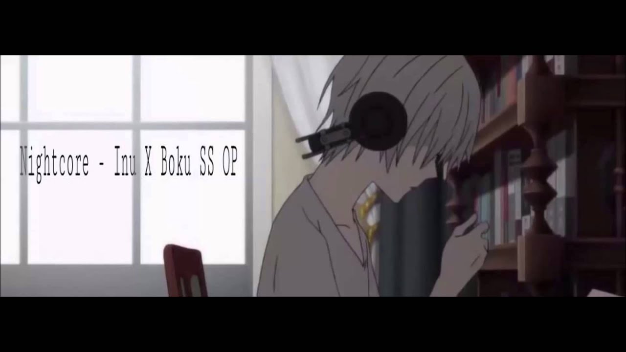 Nightcore - Inu X Boku SS OP - YouTube