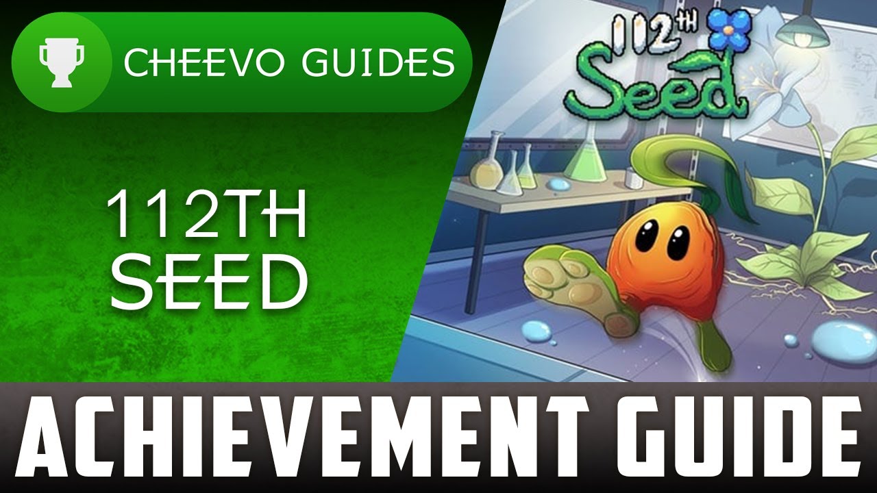112th Seed - Achievement / Trophy Guide - 100% (Xbox One) - YouTube