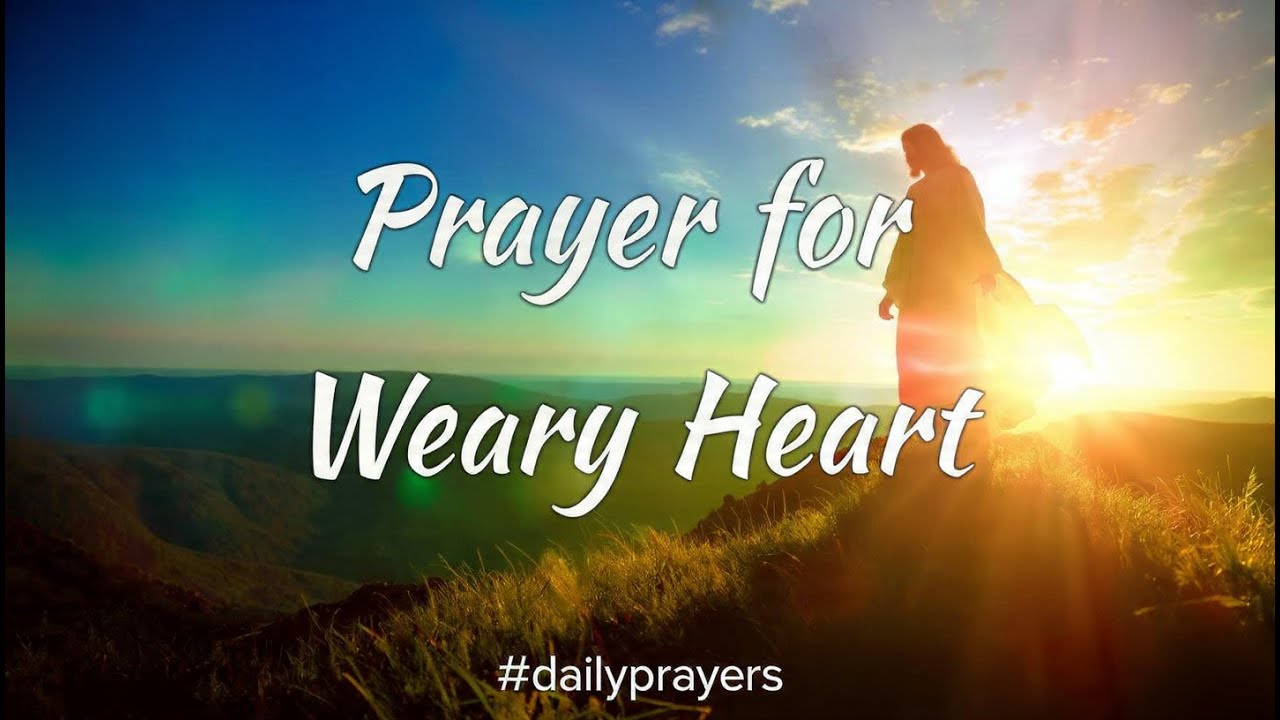 Healing from Emotional Wounds and Weary Heart | DAILY PRAYERS # ...