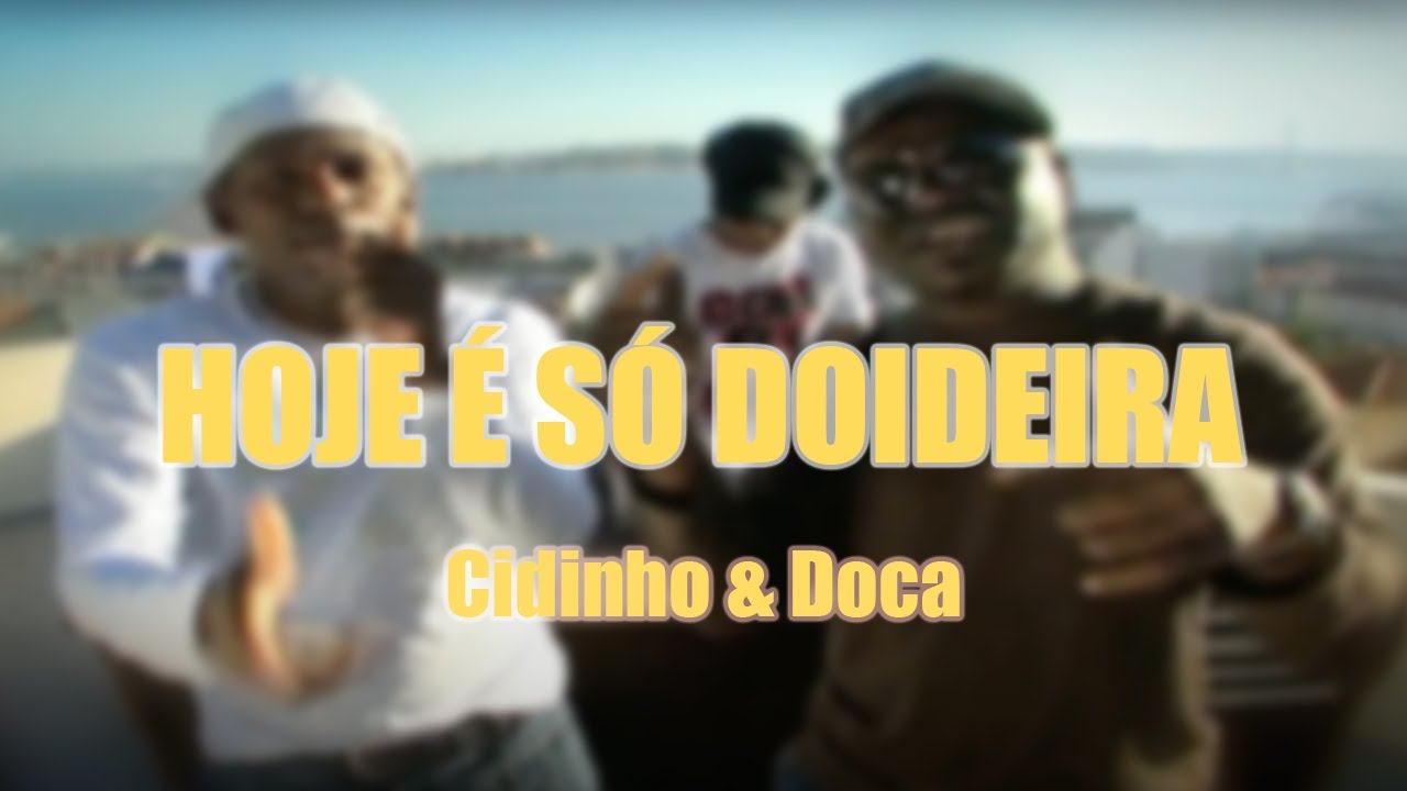 Cidinho & Doca - Hoje é Só Doideira (Video Oficial) - YouTube Music