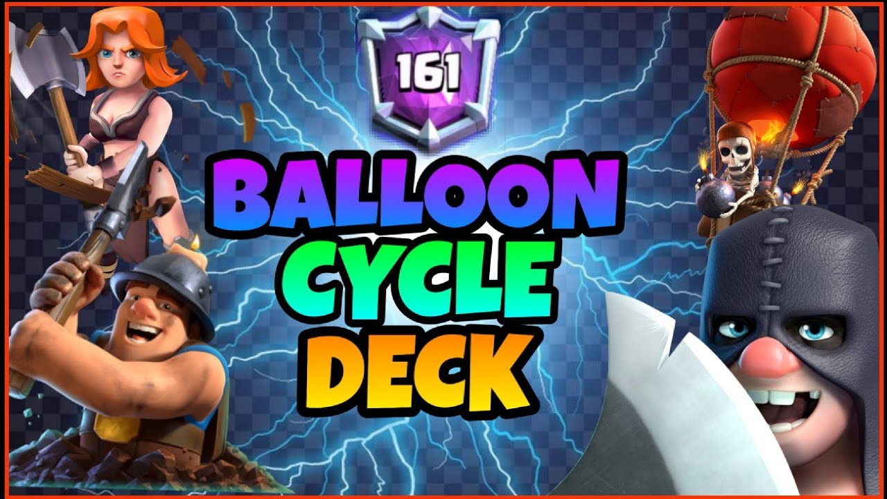8017 TROPHIES W/ MINER BALLOON CYCLE DECK | CLASH ROYALE - YouTube