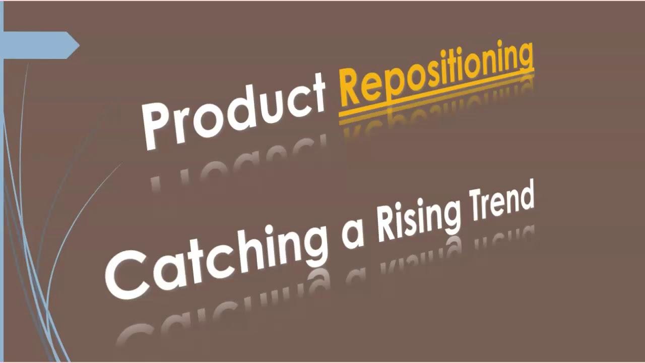 Product Repositioning 10.2 - YouTube