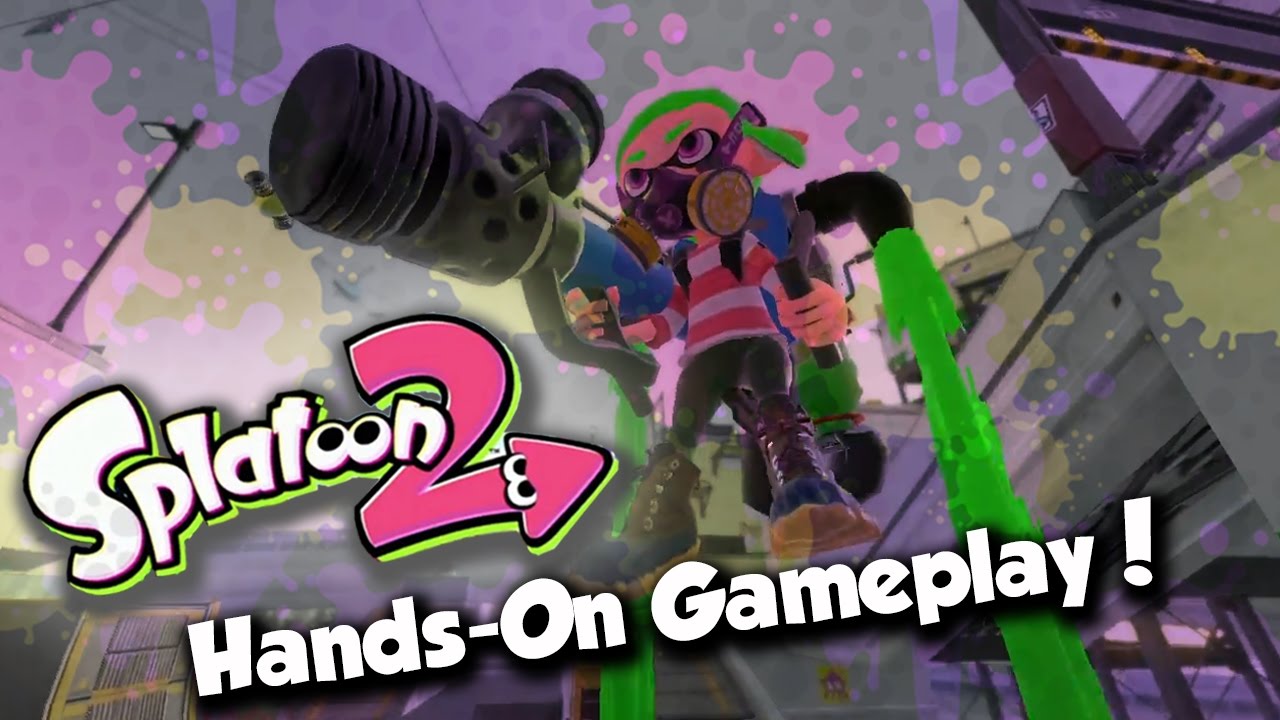 Splatoon 2 - Hands-On Gameplay "Playing Splatoon 2 Competitively ...